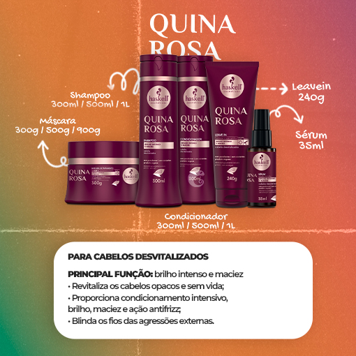 Kit Haskell Quina Rosa Shampoo E Cond 500ml + Dose Mandioca - Camala Cosméticos